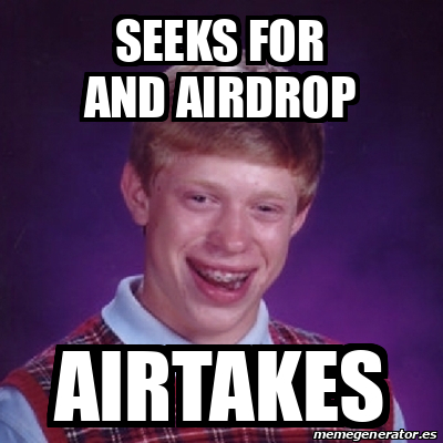 Meme Bad Luck Brian - seeks for and airdrop airtakes - 33098222