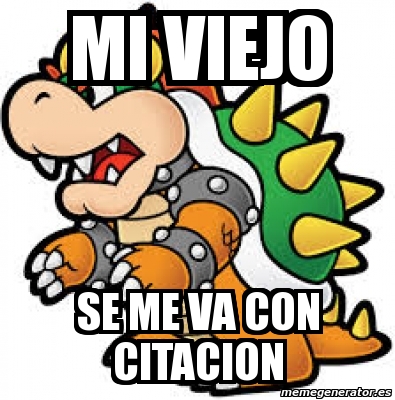 Meme Personalizado - mi viejo se me va con citacion - 4002924