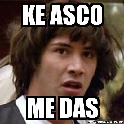 Meme Keanu Reeves - ke asco me das - 4150599