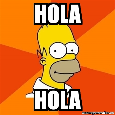 Meme Homer - hola hola - 4180575