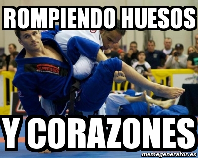 Meme Personalizado - rompiendo huesos y corazones - 4195692