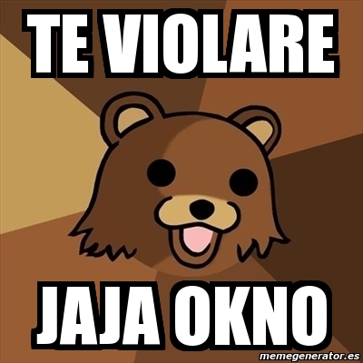 Meme Pedobear - te violare jaja okno - 4239730