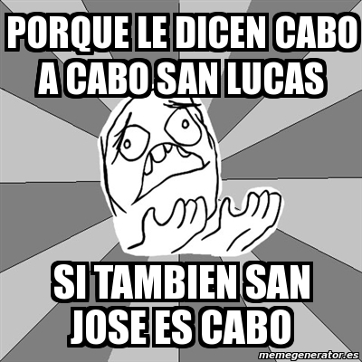 Cabo San Lucas Memes