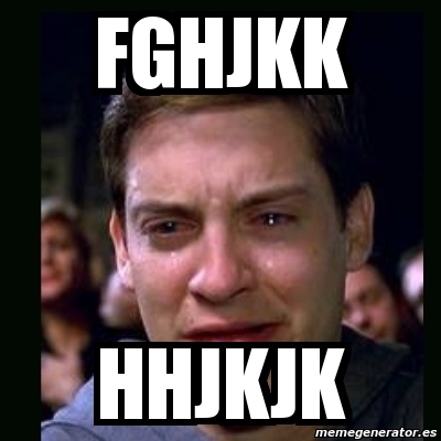 Meme crying peter parker - fghjkk hhjkjk - 4293044