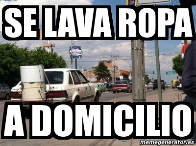 Meme Personalizado - se lava ropa a domicilio - 4294152