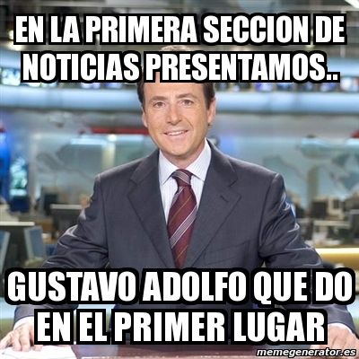 Meme Matias Prats - en la primera seccion de noticias presentamos ...