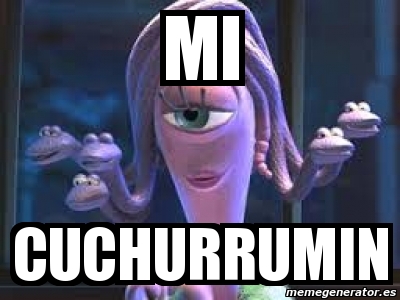 Meme Personalizado - mi cuchurrumin - 4338334