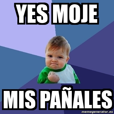 Meme Bebe Exitoso - yes moje mis paÃ±ales - 4350840