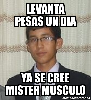 Se Cree Musculoso Memes Musculoso Memes. Best Collection Of Funny