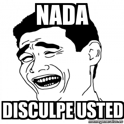 Meme Yao Ming 2 - Nada Disculpe usted - 4454922