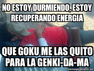Meme Personalizado - no estoy durmiendo, estoy recuperando energia que ...