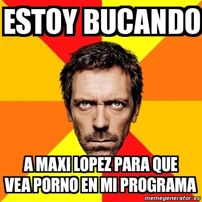 Meme House - EStoy bucando a Maxi lopez para que vea porno en mi programa - 4474172