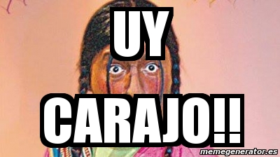 Meme Personalizado - uy carajo!! - 4476832