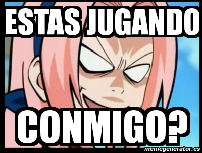 Meme Personalizado - Estas Jugando Conmigo? - 4486774