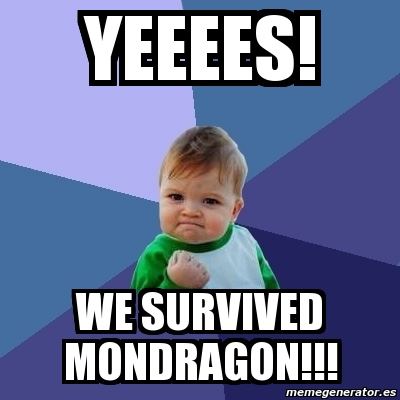 Meme Bebe Exitoso - yeeees! we survived mondragon!!! - 4053974