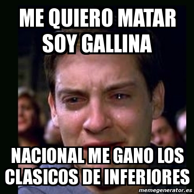 Meme crying peter parker - ME QUIERO MATAR SOY GALLINA NACIONAL ME GANO ...