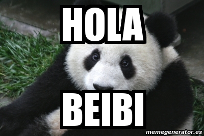 Meme Personalizado - hola beibi - 4533459