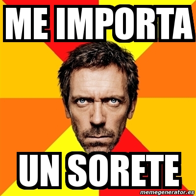 Meme House - ME IMPORTA UN SORETE - 4565760