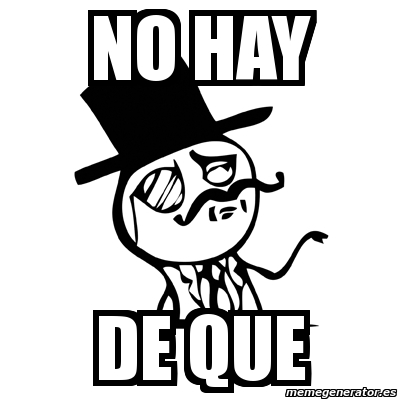 Meme Feel Like A Sir - no hay de que - 4575297