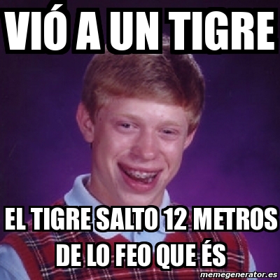 Un Tigre Memes