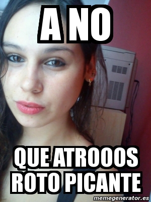 Memes Roto O Mejorado