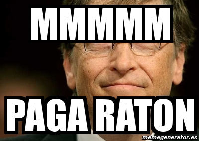 Meme Personalizado - mmmmm paga raton - 4686056