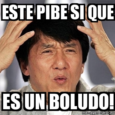 Meme Jackie Chan - este pibe si que es un boludo! - 4714506