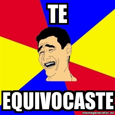 Meme Yao Ming - Te equivocaste - 4847501