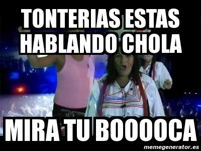 Imagenes De Cholas Memes