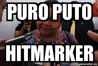 Meme Personalizado - puro puto hitmarker - 4960027