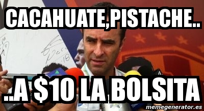 Meme Personalizado - cacahuate,pistache.. ..a $10 la bolsita - 5248269
