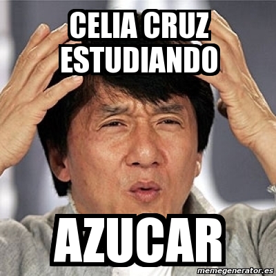 Meme Jackie Chan - celia cruz estudiando azucar - 5045999