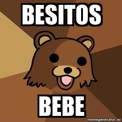 Meme Pedobear - besitos bebe - 5418265