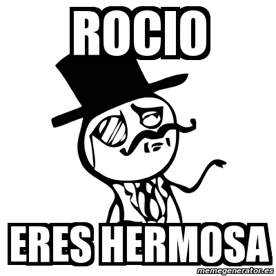 Meme Feel Like A Sir - rocio eres hermosa - 5456011