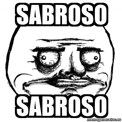 Meme Me Gusta - SABROSO SABROSO - 5500225