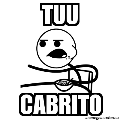 Meme Cereal Guy - tuu cabrito - 5624974