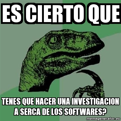 Meme Filosoraptor - es cierto que tenes que hacer una investigacion a ...