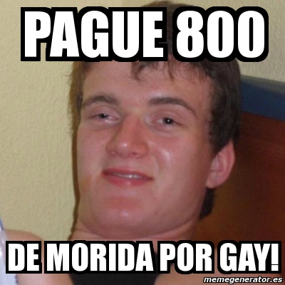 Meme Stoner Stanley - pague 800 de morida por gay! - 6141820