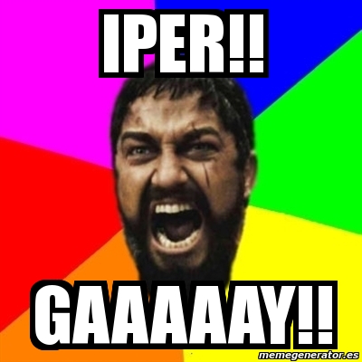 Meme Sparta - iper!! gaaaaay!! - 6349397