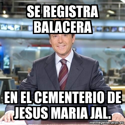 Meme Matias Prats - se registra balacera en el cementerio de jesus ...