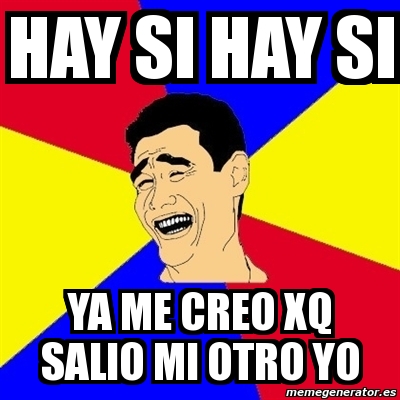 Meme Yao Ming - hay si hay si ya me creo xq salio mi otro yo - 6452650