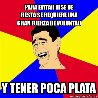 Meme Yao Ming - para evitar irse de fiesta se requiere una gran fuerza ...