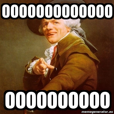 Meme Joseph Ducreux - ooooooooooooo oooooooooo - 7518897