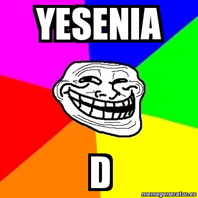 Meme Troll - yesenia d - 7594143