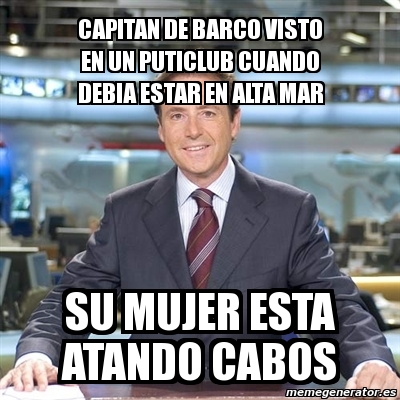 Meme Matias Prats - capitan de barco visto en un puticlub cuando debia ...
