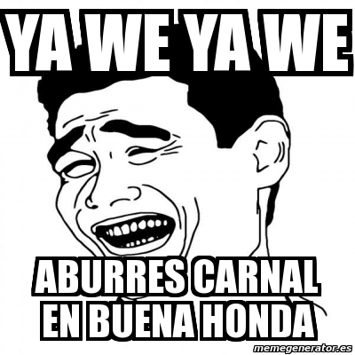 Meme Yao Ming 2 - ya we ya we aburres carnal en buena honda - 7710946