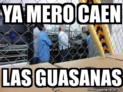 Meme Personalizado - Ya meRo caen Las guasanas - 8121140