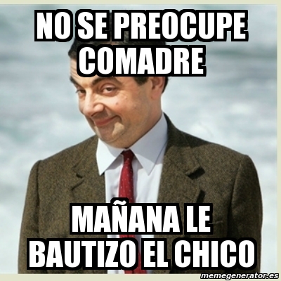 Memes Sobre Bautizo