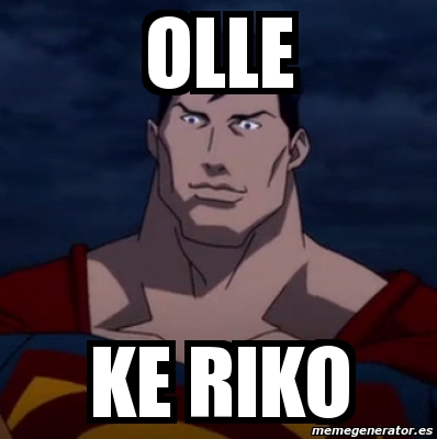 Meme Personalizado - olle ke riko - 9016752