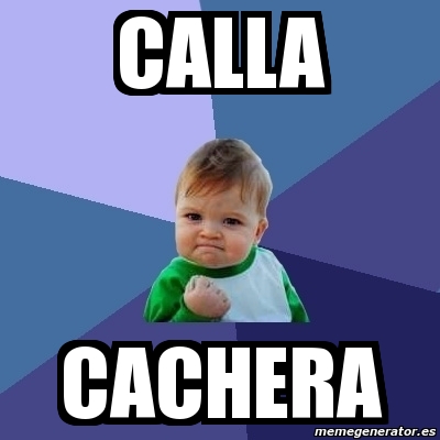 Meme Bebe Exitoso - CALLA CACHERA - 9718443